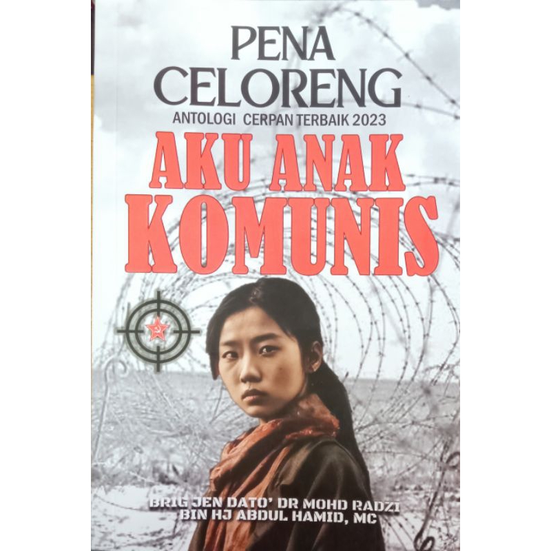 PENA CELORENG: AKU ANAK KOMUNIS | Shopee Malaysia
