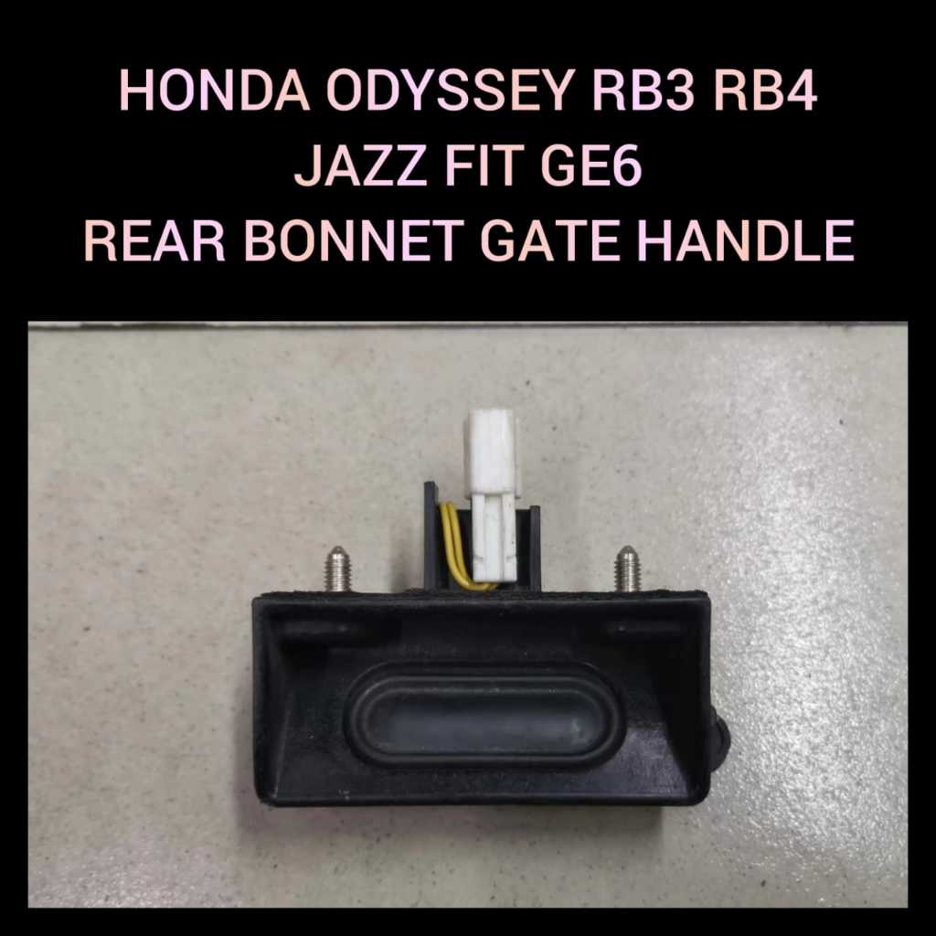 Rear Bonnet Gate Handle Honda Odyssey RB3 RB4 08-13 Jazz Fit GE6 07-14 ...