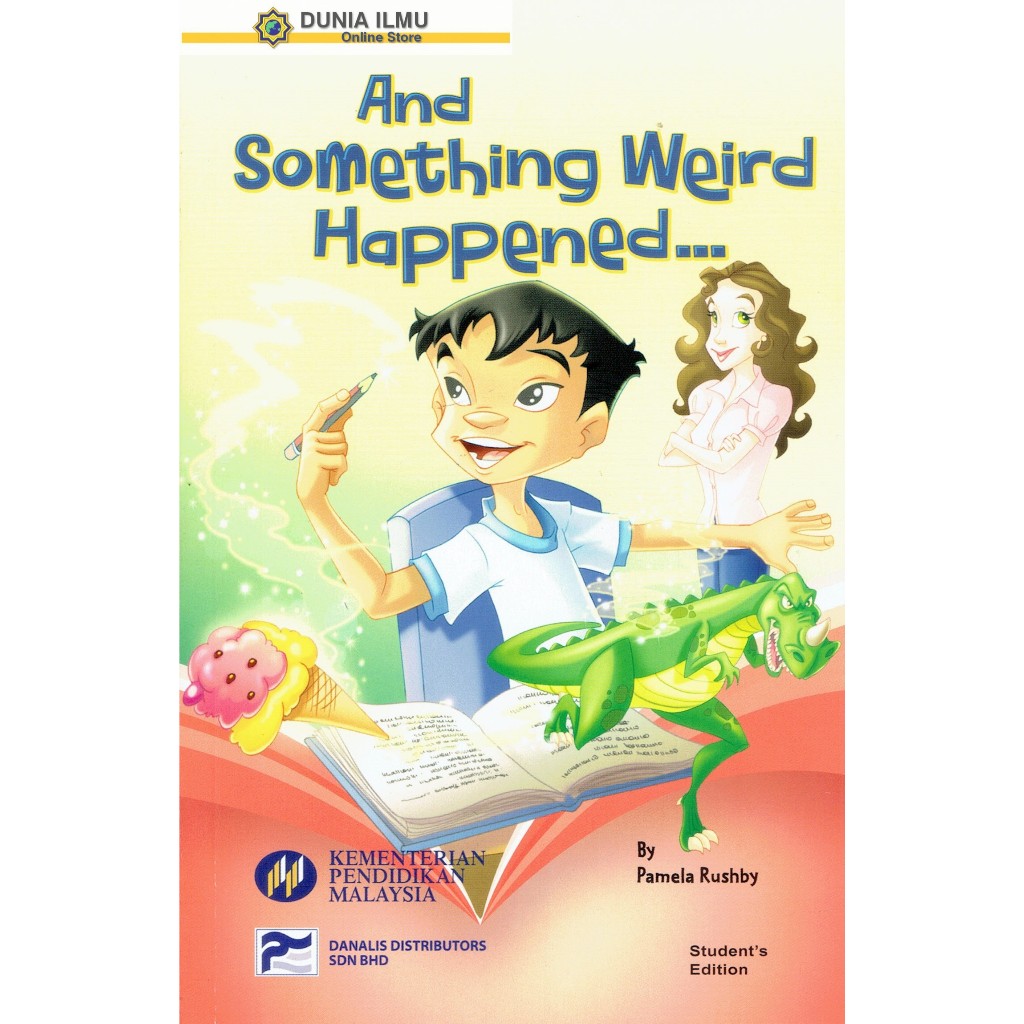 Buku Teks And Something Weird Happened...Year 5 Short Story (TB Year 5 ...