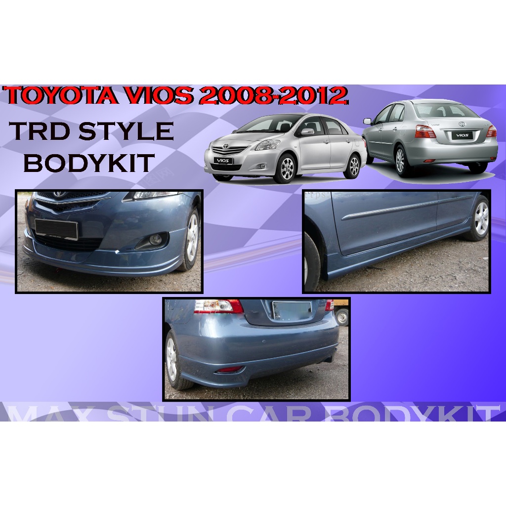 TOYOTA VIOS NCP93 2007-2013 TRD STYLE FULLSET BODYKIT (TR-D) SKIRT LIP ...