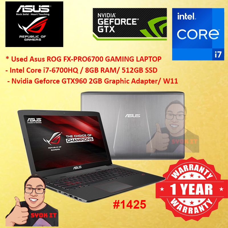 #1425 Used Asus ROG i7-6700HQ 8GB 512GB SSD Nvidia Geforce GTX960 2GB ...