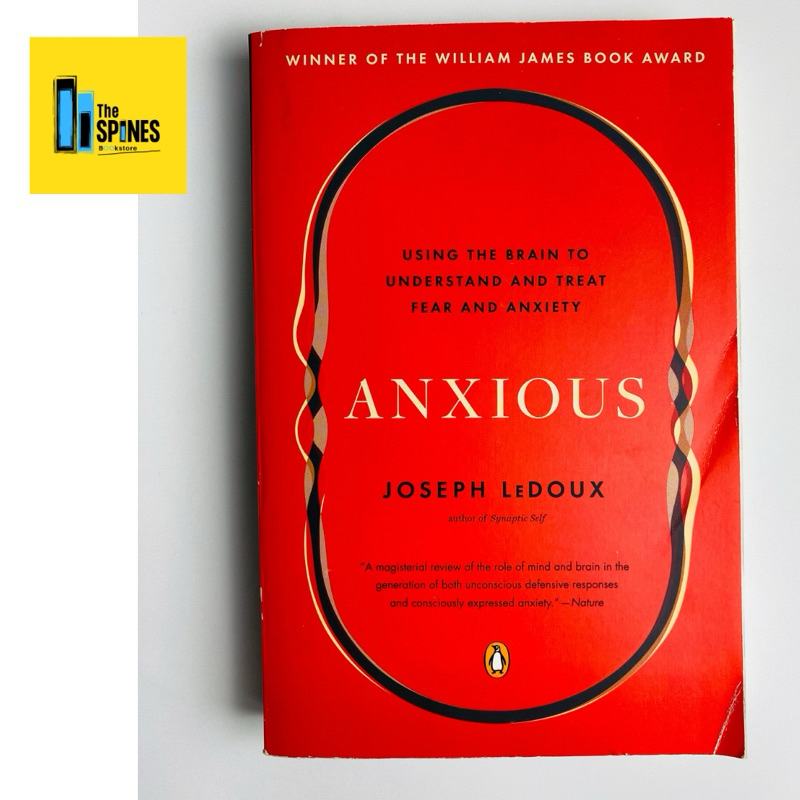 Anxious Using The Brain To Understand And Treat Fear And Anxiety by ...