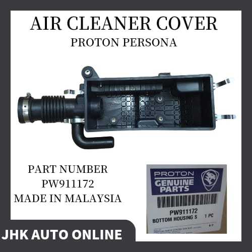 PROTON IRIZ AIR CLEANER COVER LOWER ORIGINAL PROTON PW911172 MADE IN ...