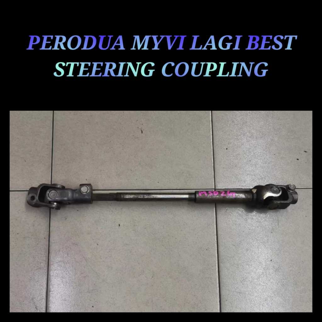 🇯🇵🇯🇵 Steering Coupling Perodua Myvi Lagi Best 11-17 Steering Universal ...