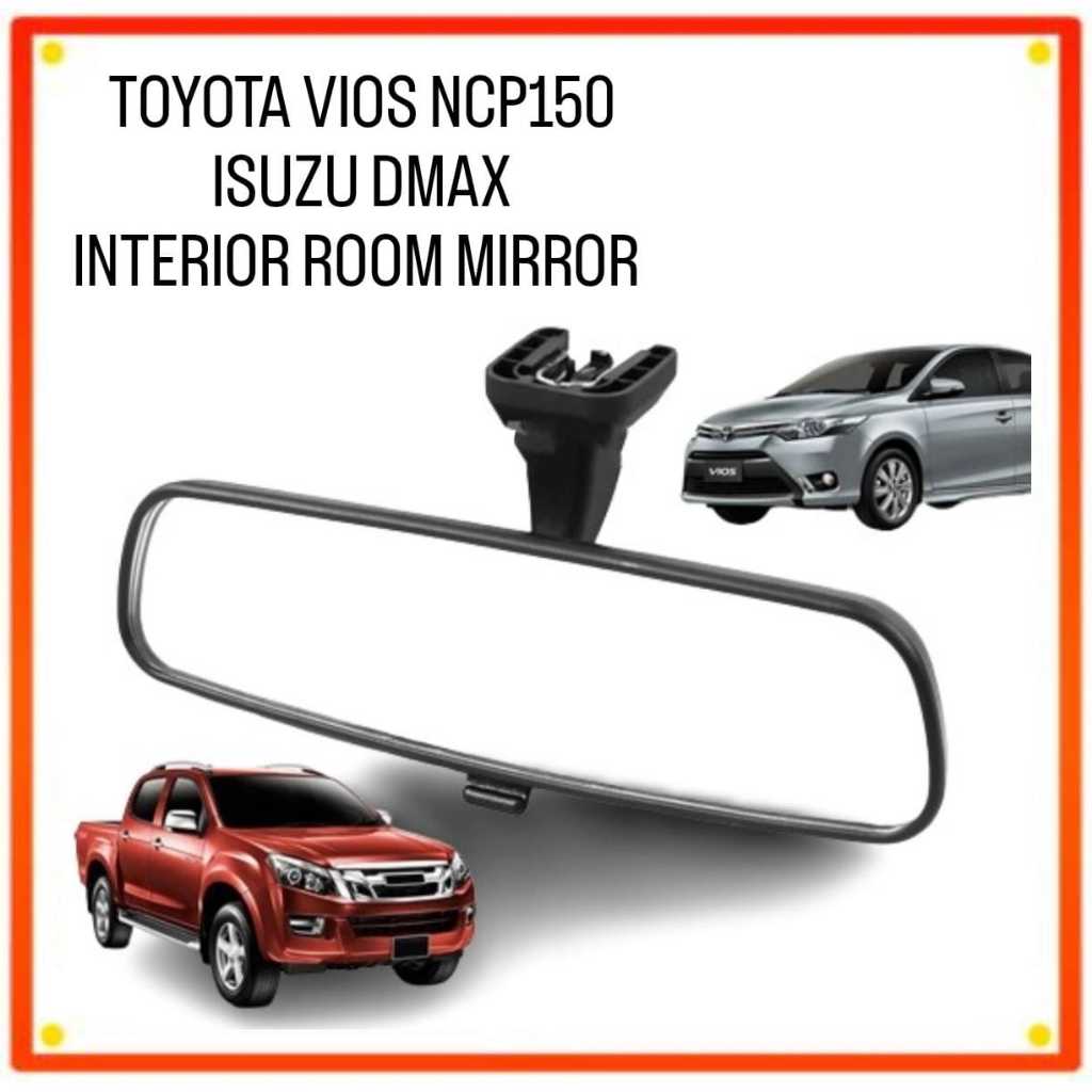 TOYOTA VIOS NCP150 ISUZU DMAX 2013 YEAR INTERIOR REAR VIEW ROOM ROOF ...