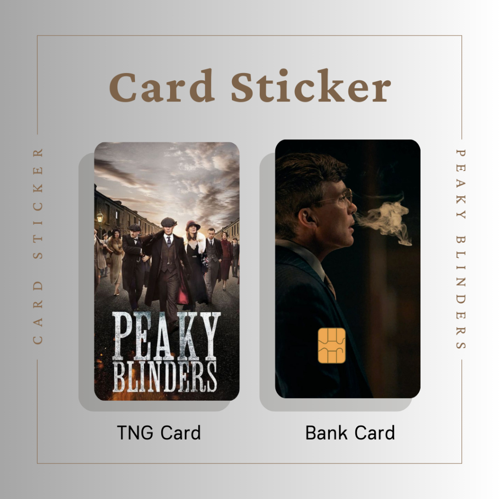 PEAKY BLINDERS CARD STICKER - TNG CARD / NFC CARD / ATM CARD / ACCESS ...
