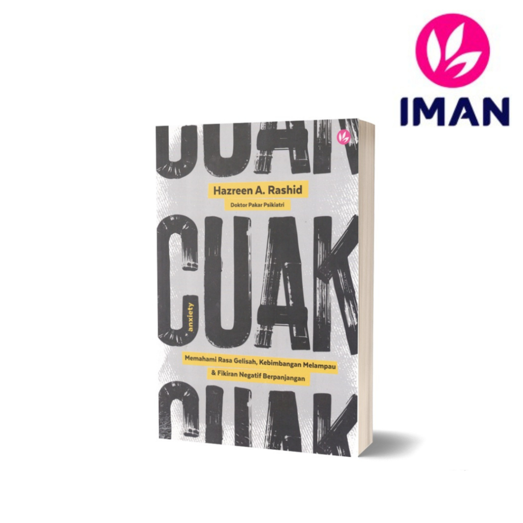Cuak by Hazreen A.Rashid-Doktor Pakar Psikiatri-Memahami Rasa Gelisah ...