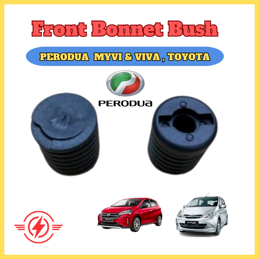 Front Bonnet Rubber Bush Perodua Myvi / Myvi Lagi Best / Bezza / Alza ...
