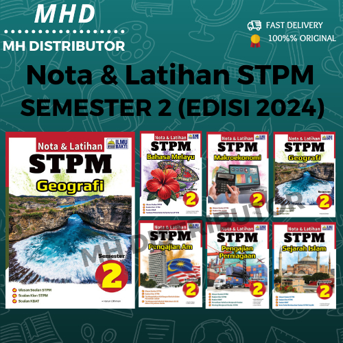 [MHD]Nota & Latihan STPM - SEMESTER 2 (ILMU BAKTI) 2024 | Shopee Malaysia