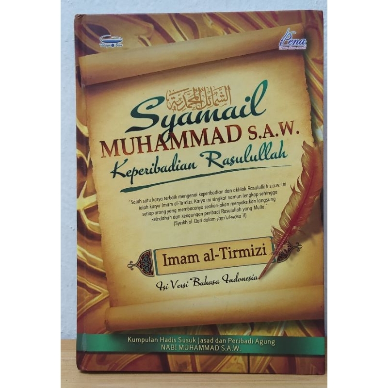 [Buku Terpakai] Syamail Muhammad S.A.W. Keperibadian Rasulullah - Imam ...