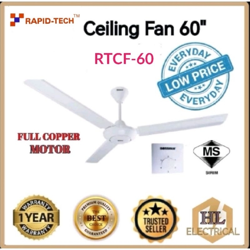 RAPID-TECH CEILING FAN 60 INCH SIRIM /RTCF-60 / FULL COPPER MOTOR ...
