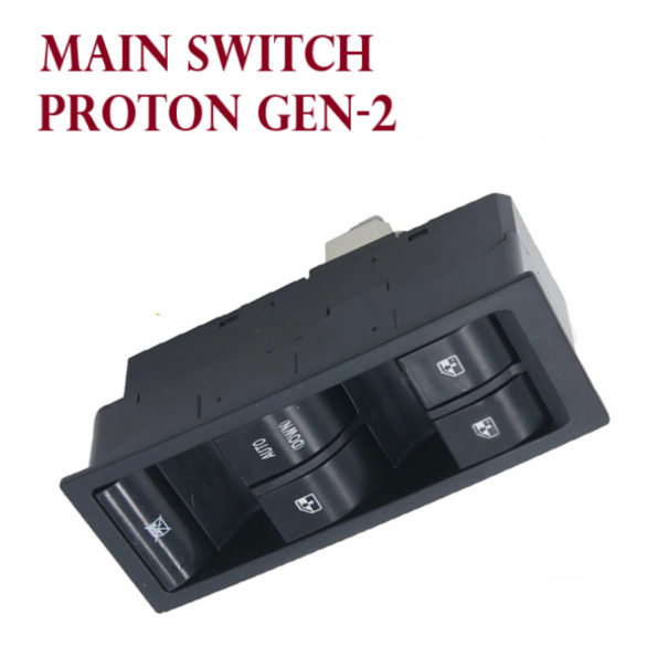 Proton GEN2 Window Power Main Switch Suis tingkap gen2 Proton gen 2 ...