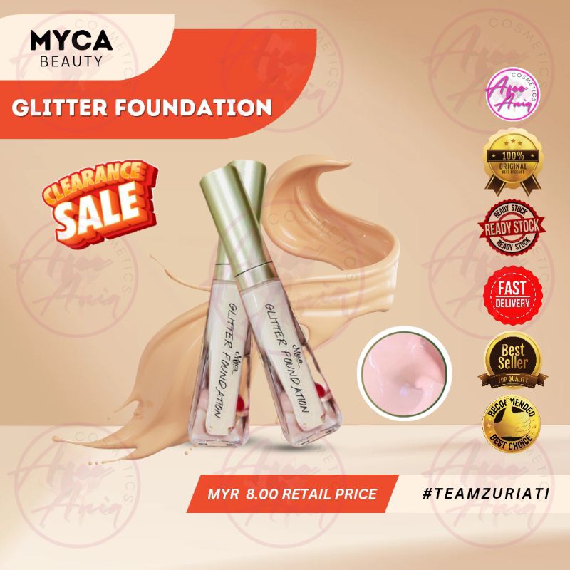 🔥MYCA GLITTER FOUNDATION ORIGINALLL HQ | Shopee Malaysia