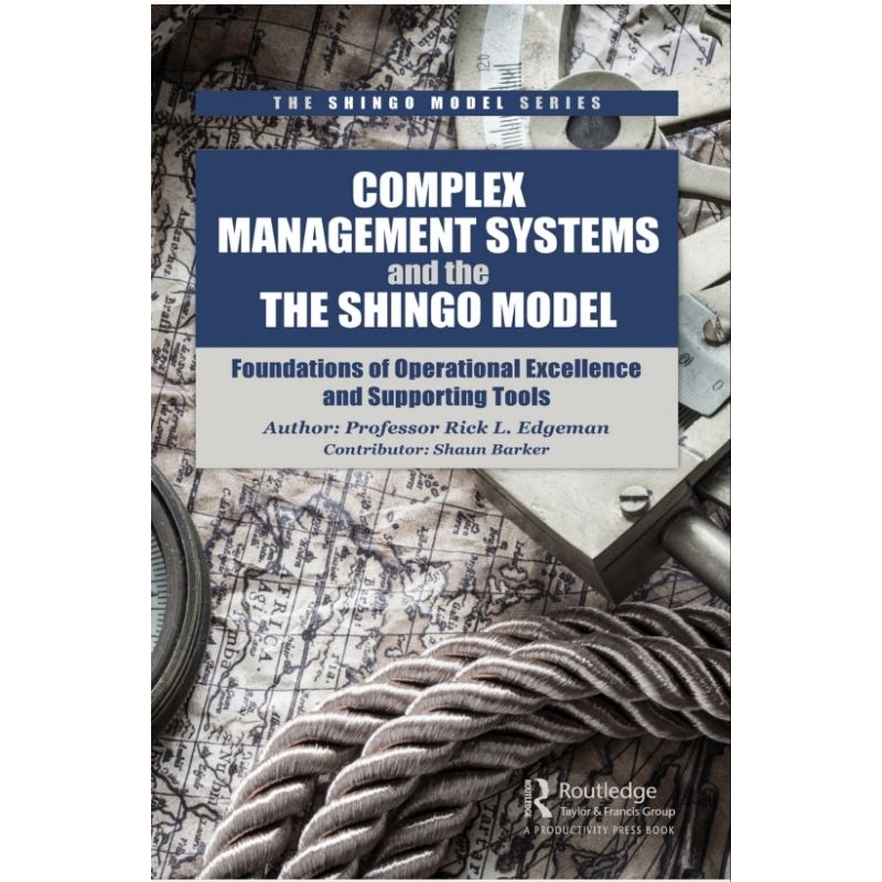 [9BA280] Complex management systems and the Shingo model Foundations of ...