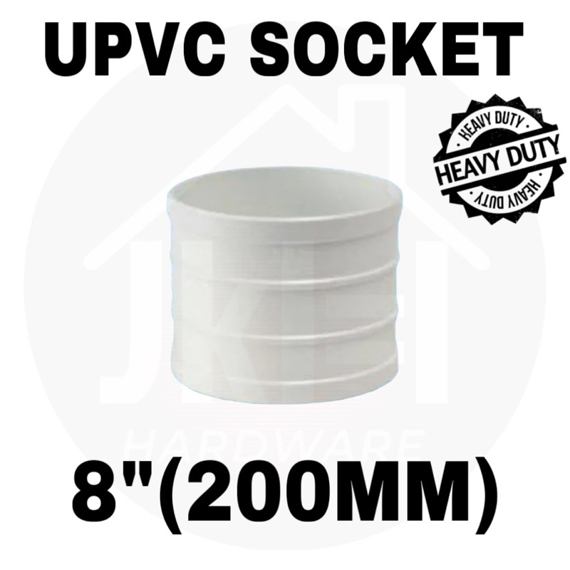 (HEAVY DUTY) 8" 200MM UPVC SOCKET "FOR UPVC PIPE USE" | Shopee Malaysia