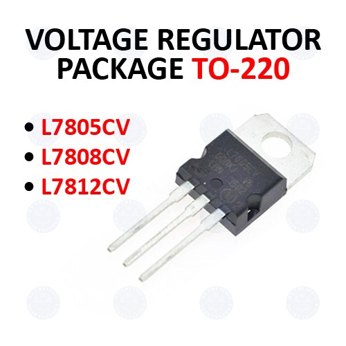 L7805CV L7808CV L7812CV L7805 L7808 L7812 IC Voltage Regulator 5V 3-Pin Package TO-220 | Shopee ...