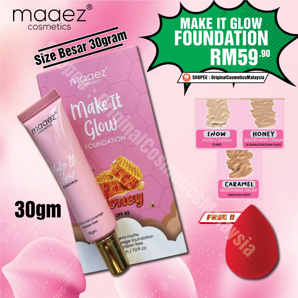 [🎁FREE SPONGE‼️] 30gram MAAEZ FOUNDATION MAKE IT GLOW FOUNDATION MAAEZ ...