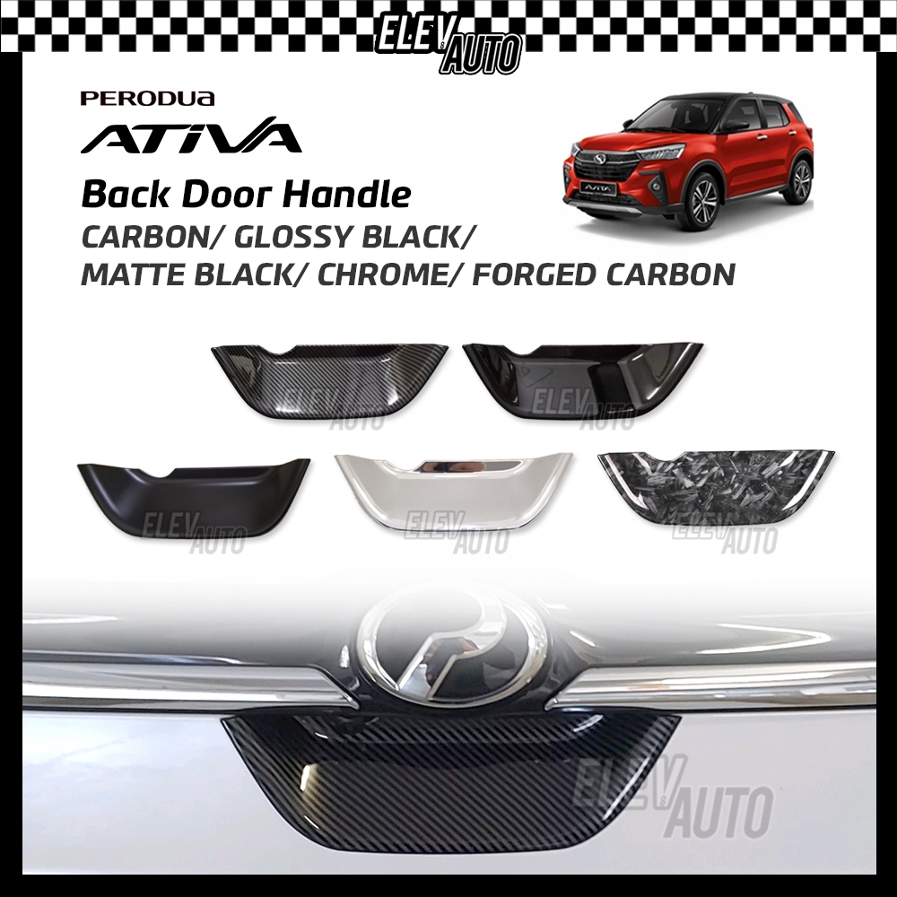 Perodua Ativa Back Door Handle Carbon Matte Black Chrome Trim Tailgate ...