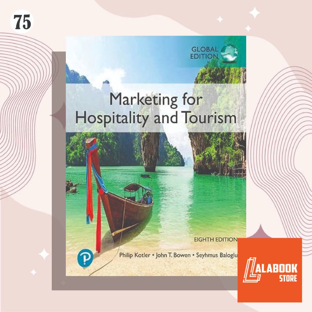 [75] Marketing for Hospitality and Tourism, Global Edition | Shopee Malaysia