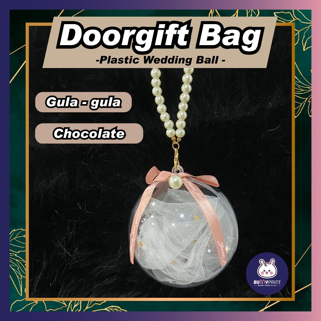 Plastic Wedding Ball - Goodies Box - Kotak Cenderahati - Gift Box ...