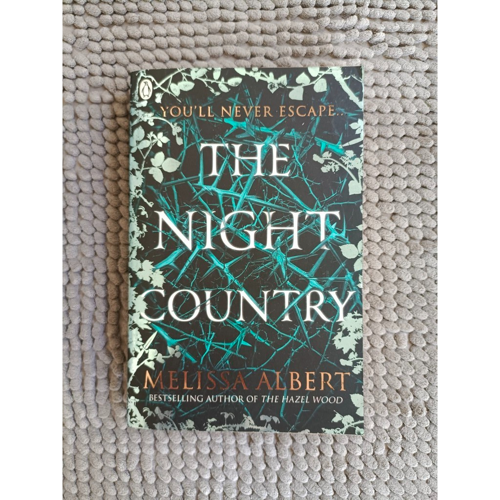 The Night Country (The Hazel Wood #2) by Melissa Albert [Preloved ...