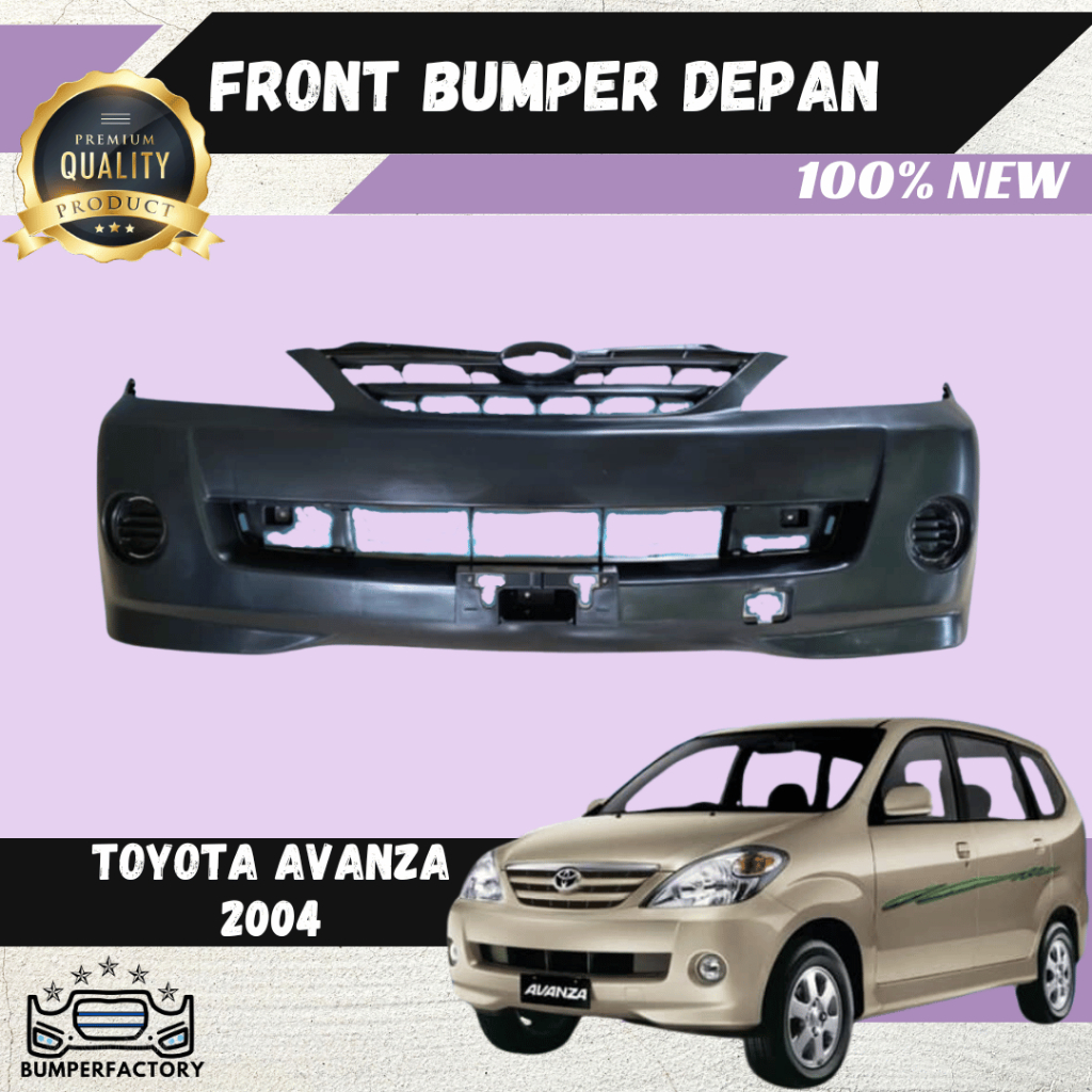 Toyota Avanza 2004 & 2006 Front Bumper Depan Kereta 100% New High ...