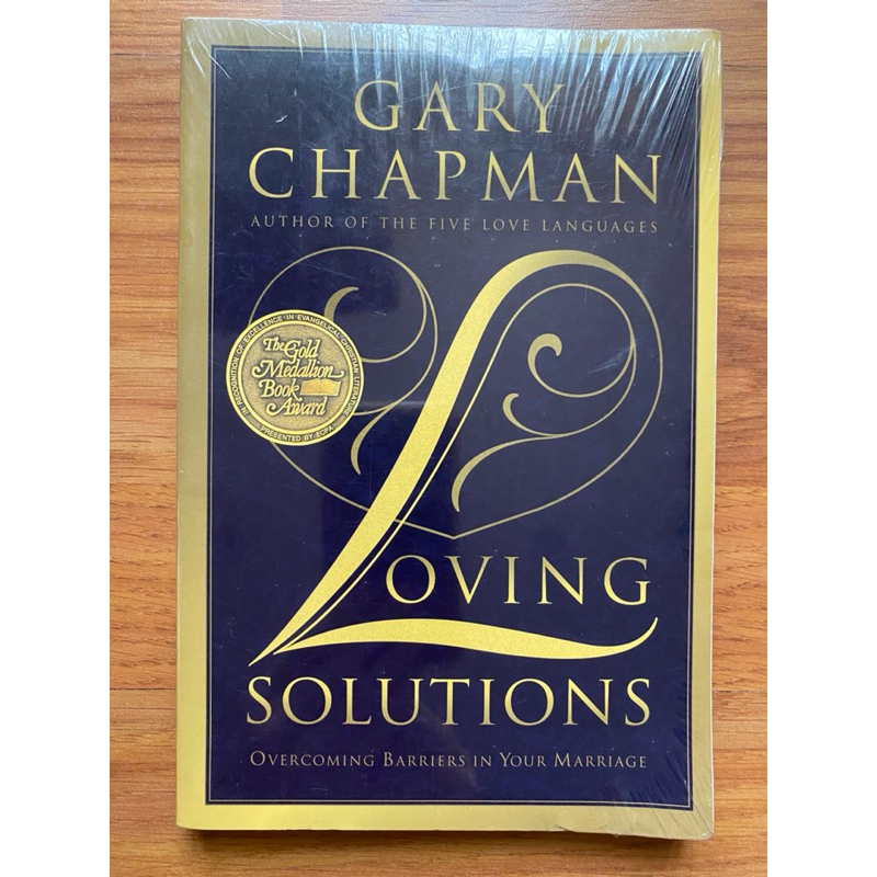 Loving Solutions: Overcoming Barriers in Your Marriage by Gary Chapman ...