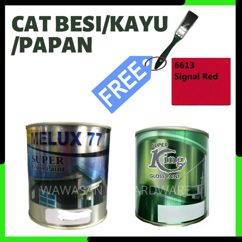 6613 Signal Red SANCORA MELUX 77 or SUPER KING GLOSS PAINT FOR WOOD&METAL 1 Litre Cat Kayu Cat ...