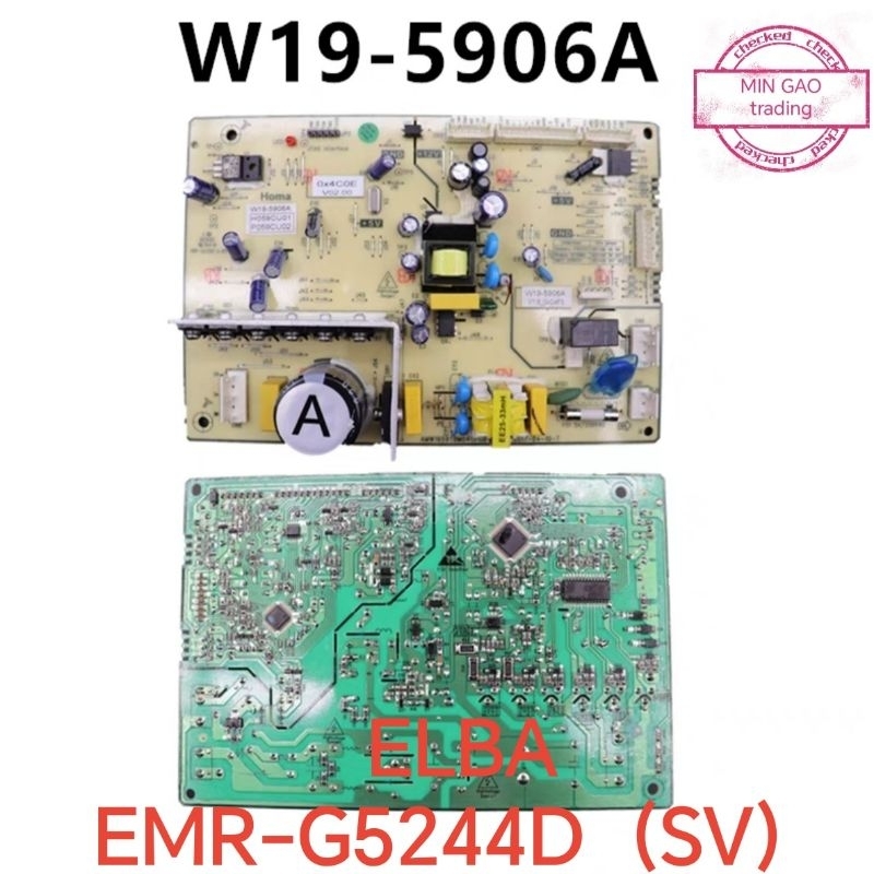 ELBA EMR-G5244D W19-5906A W19-59 Refrigerator motherboard Inverter ...