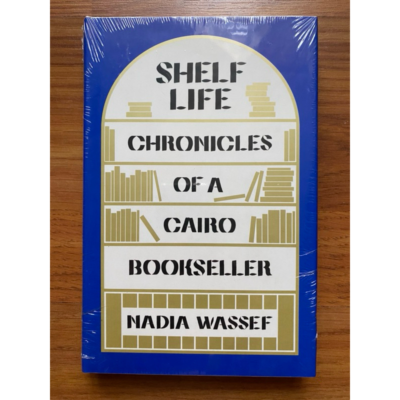 (Hardcover) Shelf Life: Chronicles of a Cairo Bookseller by Nadia ...