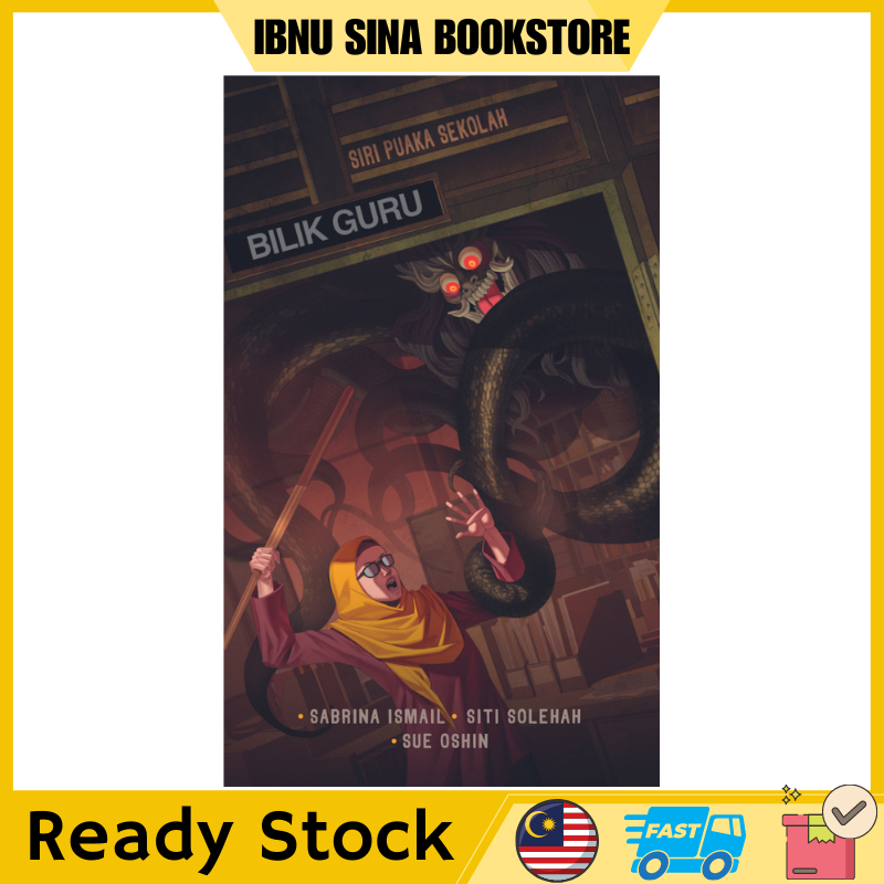 BUKU | NOVEL SERAM Siri Puaka Sekolah : Bilik Guru -Sabrina Ismail, Siti Solehah dan Sue Oshin ...