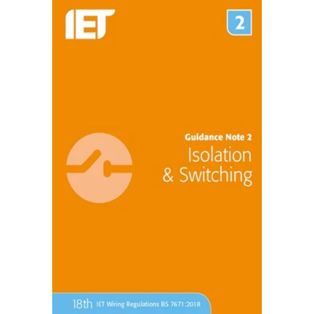 Guidance Note 2: Isolation & Switching (Electrical Regulations ...