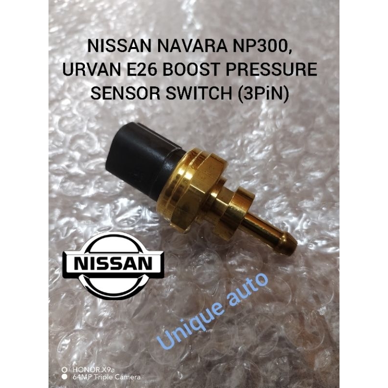 NISSAN NAVARA NP300, URVAN E26 BOOST PRESSURE SENSOR SWITCH (3PiN ...