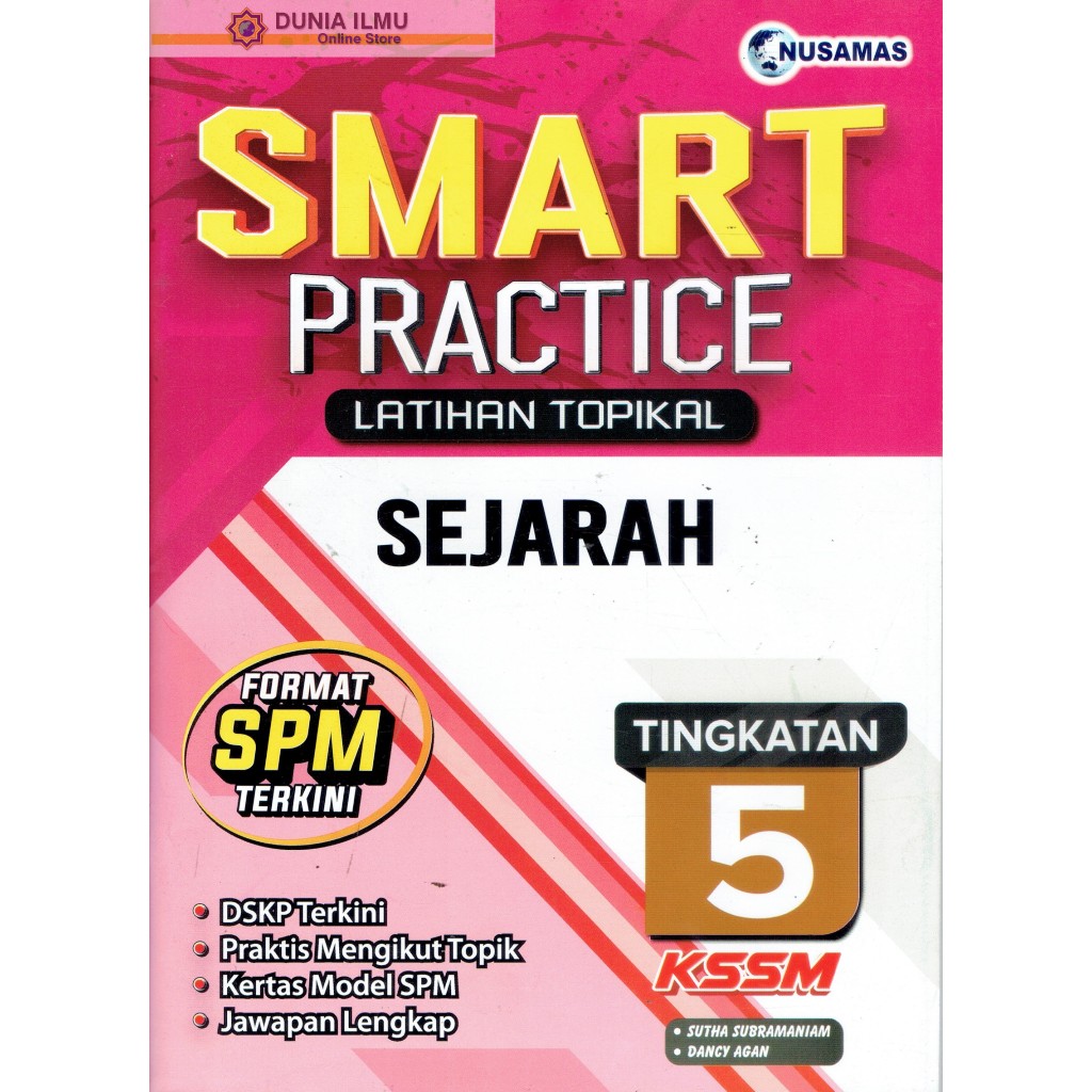 BUKU LATIHAN : SMART PRACTICE LATIHAN TOPIKAL SEJARAH FORMAT SPM ...