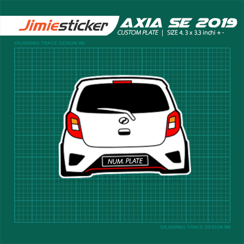 Sticker Kereta Axia SE 2019, Sticker Belakang, Custom Warna dan Nombor ...