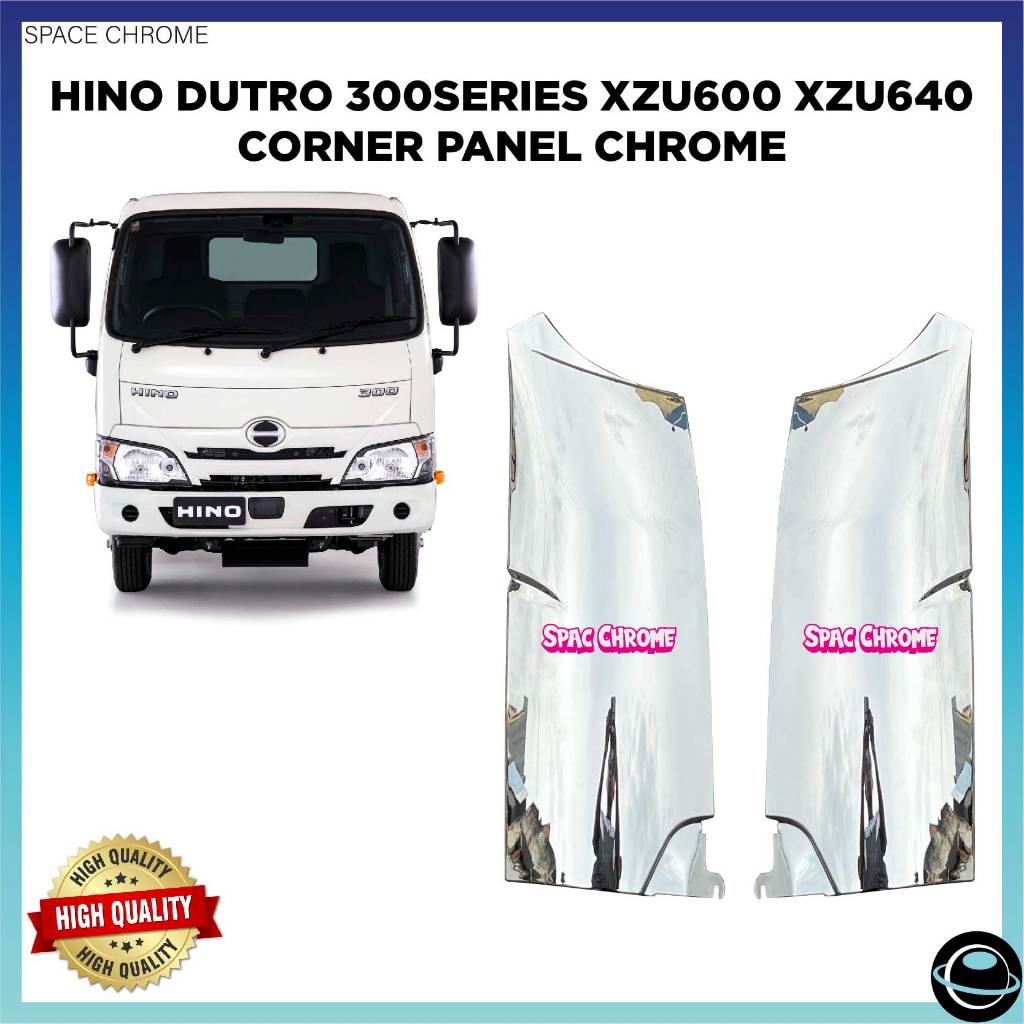 HINO DUTRO 300SERIES XZU600 XZU640 CORNER PANEL CHROME 1 SET | Shopee ...