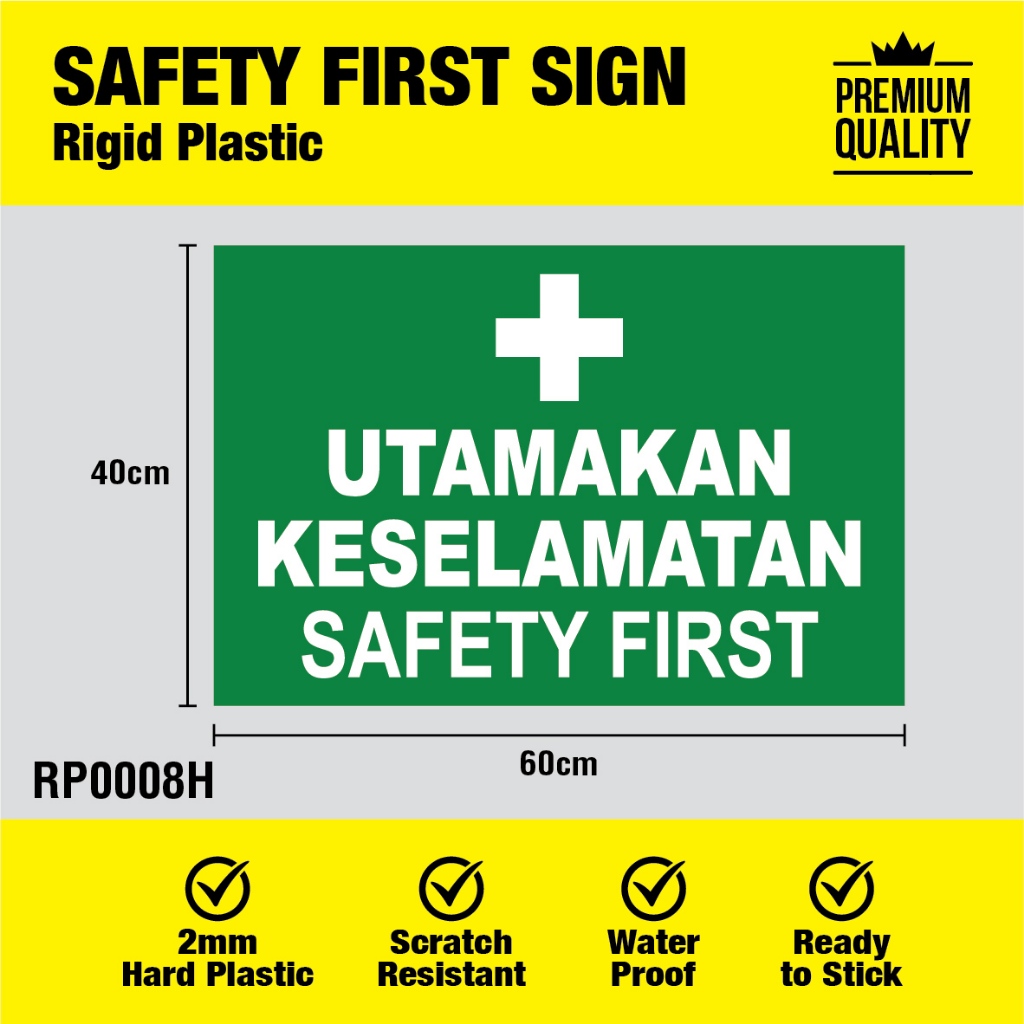 Signage for Safety First / Utamakan Keselamatan | Shopee Malaysia