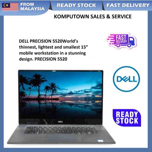DELL PRECISION 5520World’s thinnest, lightest and smallest 15” mobile ...