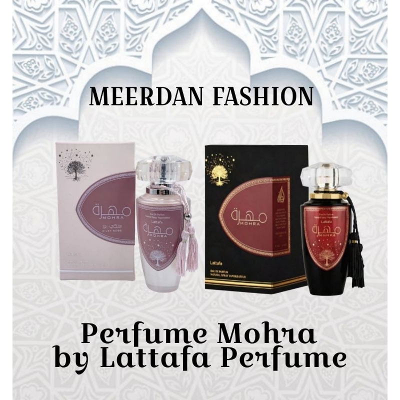 Perfume Mohra & Mohra Silky Rose EDP 100ml By Lattafa Perfume | Shopee ...