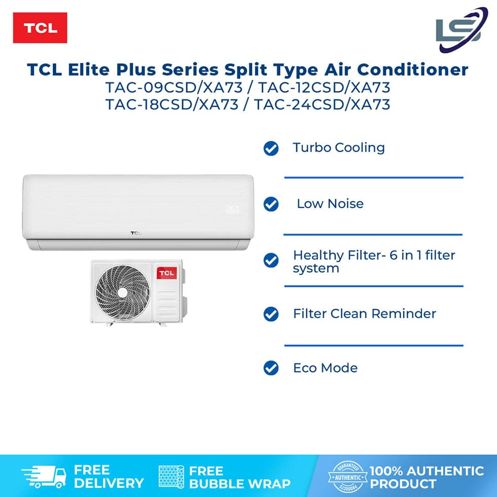 TCL 1HP/1.5HP/2HP/2.5HP Elite Plus Series Air Conditioner TAC-09CSD/XAC1/ TAC-12CSD/XAC1/ TAC ...
