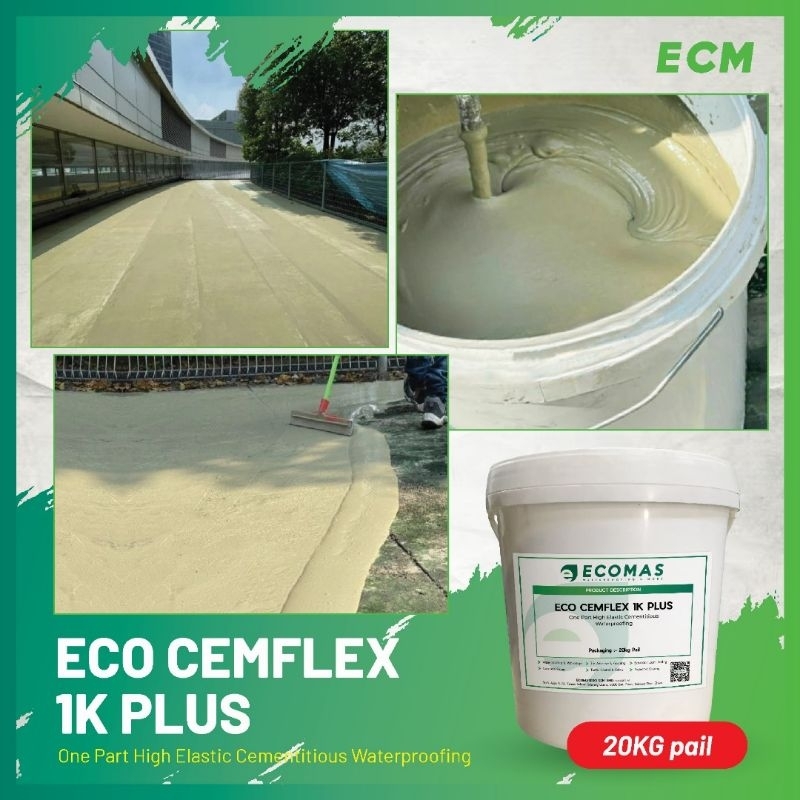 ECO CEMFLEX 1K (20KG) One Part NO-MIXING, Polymer Modified, Flexible ...