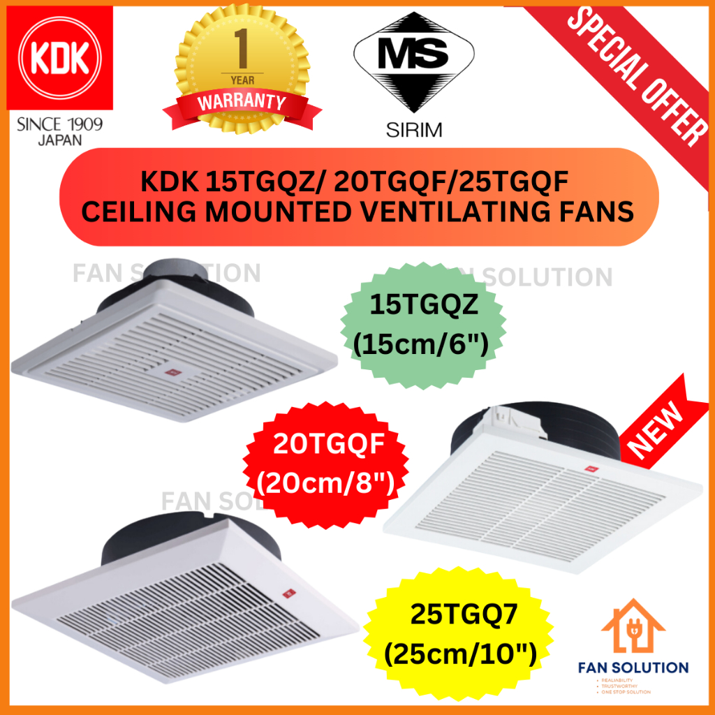 KDK 15TGQZ(6") / 20TGQF(8") / 25TGQ7(10") CEILING MOUNTED PROPELLER ...