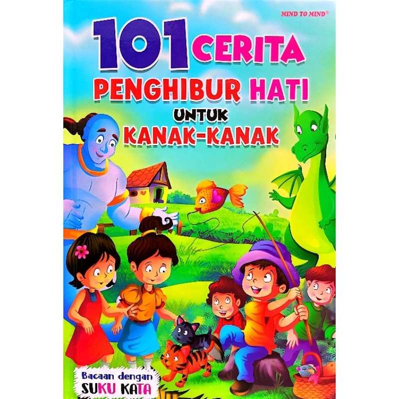 BUKU CERITA - 101 CERITA PENGHIBUR HATI UNTUK KANAK-KANAK (BACAAN DENGAN SUKU KATA) MIND TO MIND ...