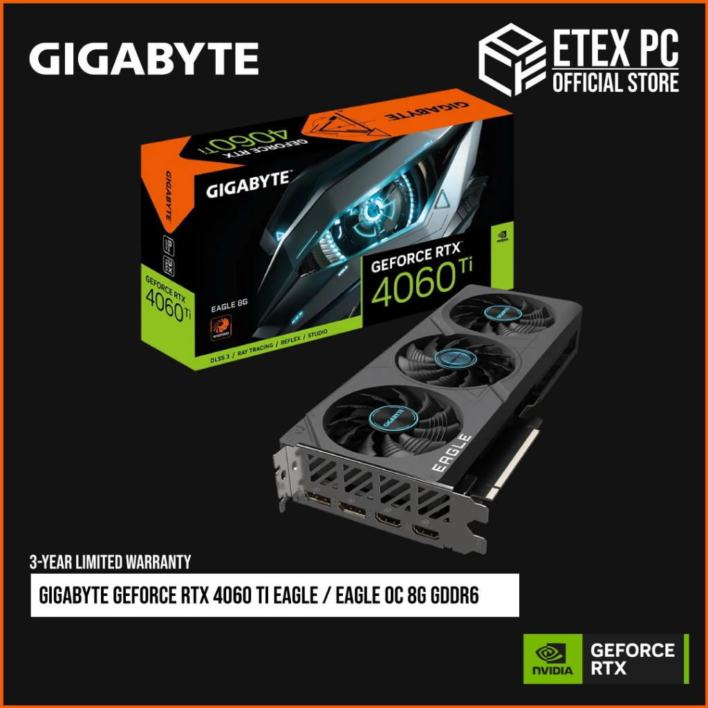 GIGABYTE GeForce RTX 4060 Ti EAGLE / EAGLE OC 8G GDDR6 # GV-N406TEAGLE ...