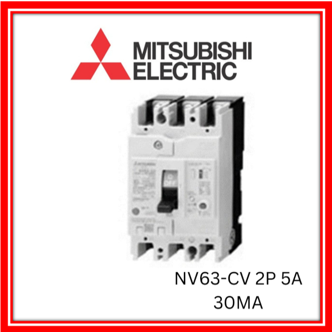 MITSUBISHI EARTH LEAKAGE CIRCUIRT BREAKER 5A 2POLE 30MA NV63-CV 2P 5A 30MA | Shopee Malaysia