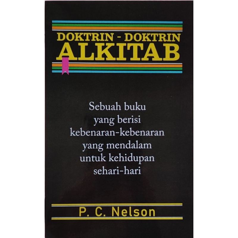 DOKTRIN-DOKTRIN ALKITAB, Sebuah buku yang berisi kebenaran-kebenaran ...