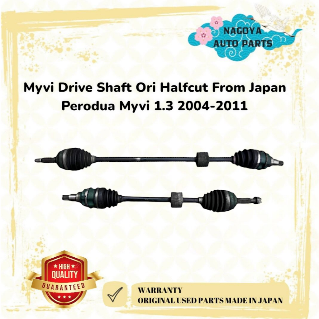 Myvi Drive Shaft Ori Halfcut From Japan Perodua Myvi 1.3 2004-2011 ...