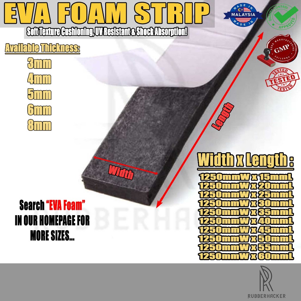 EVA foam strip with 1 side tape 3mm to 8mm Thickness x 1250mm Length x ...