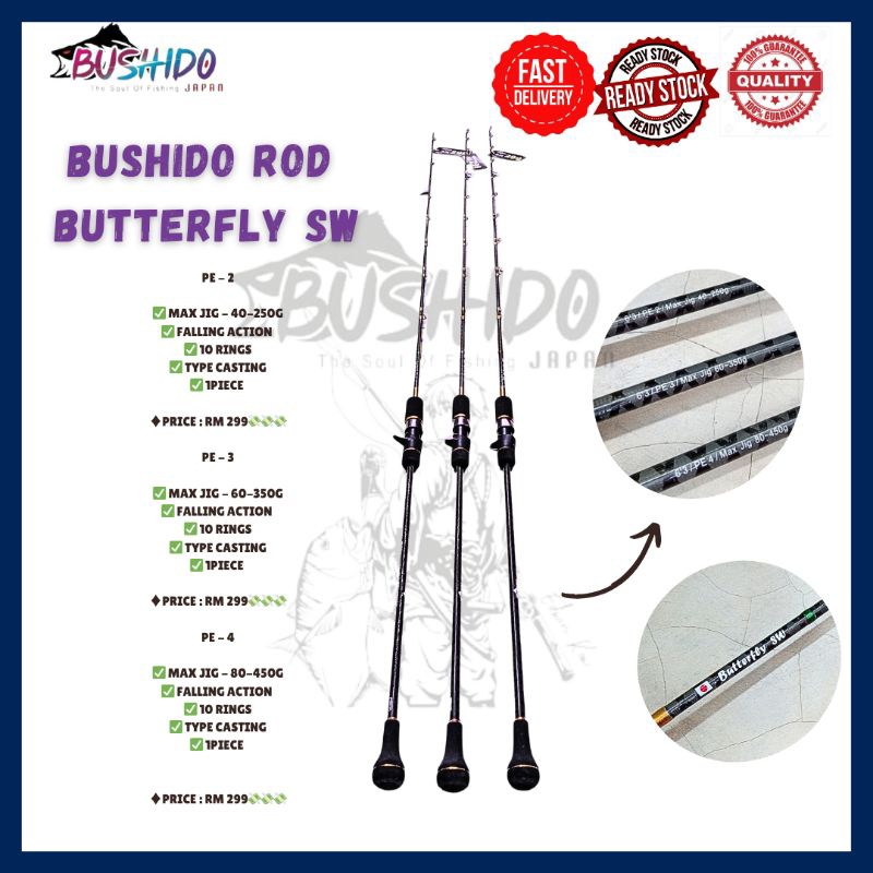 🔥 ROD BUSHIDO BUTTERFLY SW🔥( POSTAGE TIDAK TERMASUK SABAH SARAWAK ...