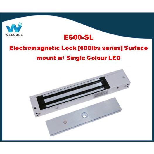 Electromagnetic Lock [600lbs series] Surface mount w/ Single Colour LED ...